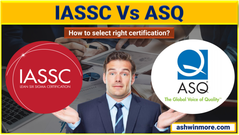 IASSC Vs ASQ: How To Choose Best Six Sigma Certification?